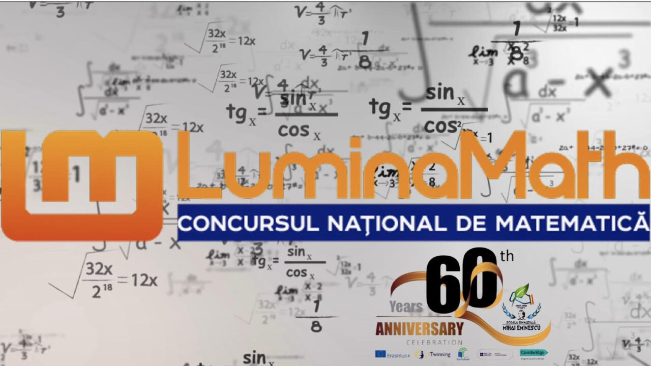 Concursul Național LuminaMath 2025 la Școala ,,Mihai Eminescu” Pitești ...